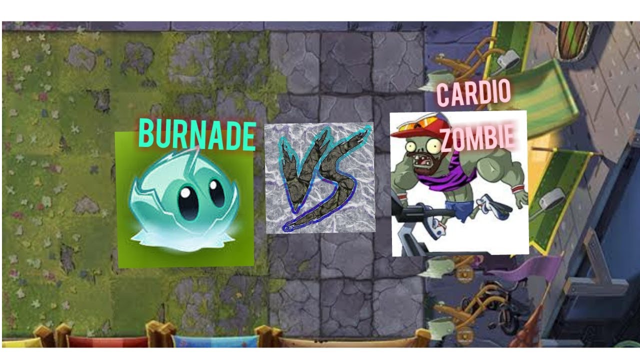 Plants vs zombies 2 burnade vs cardio zombie - YouTube