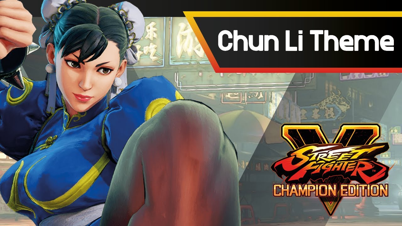 SFV CHAMPION EDITION - Chun-Li Theme - YouTube
