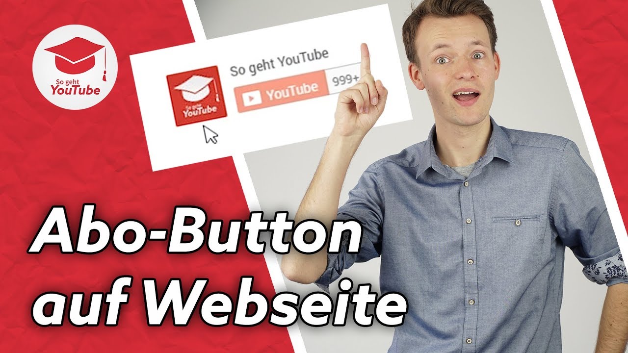 YouTube Abonnieren Button auf Webseite einbinden - YouTube
