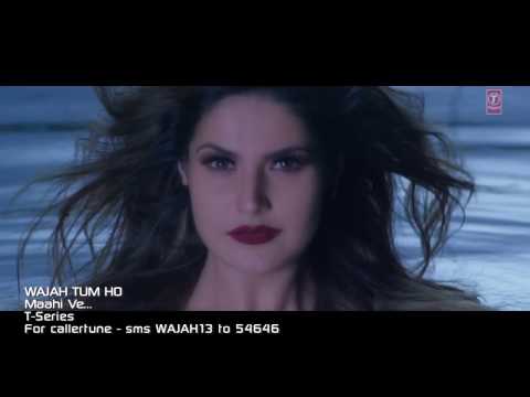 Maahi Ve Video Song Wajah Tum Ho | Neha Kakkar, Sana, Sharman, Gurmeet | Vishal Pandya _2K