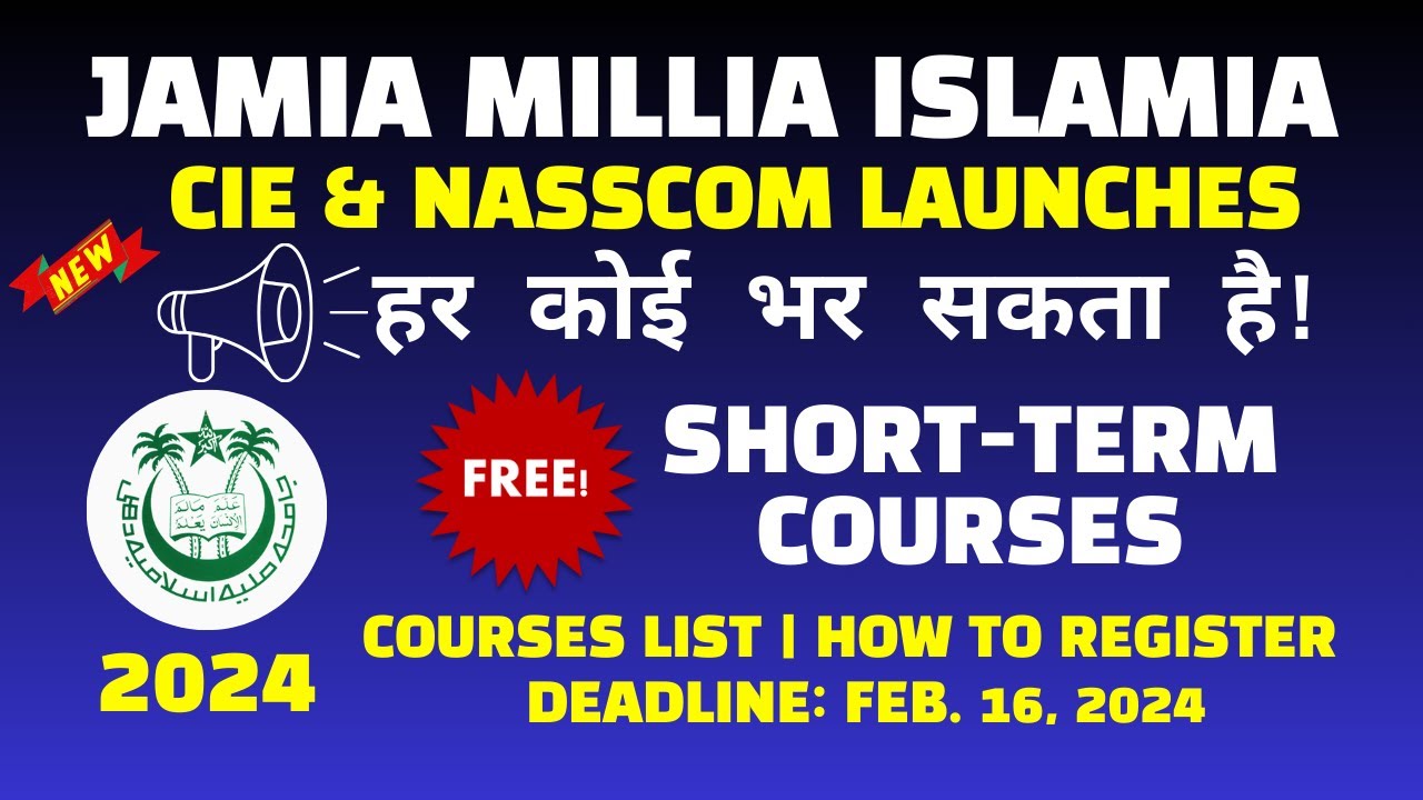 JMI 2024 SHORT-TERM COURSES | JMI 2024 SKILL BASED COURSES | JMI SHORT ...