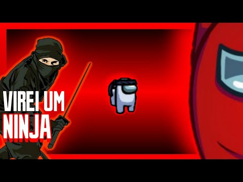 CONTROLANDO UM NINJA / - AMONG US - YouTube