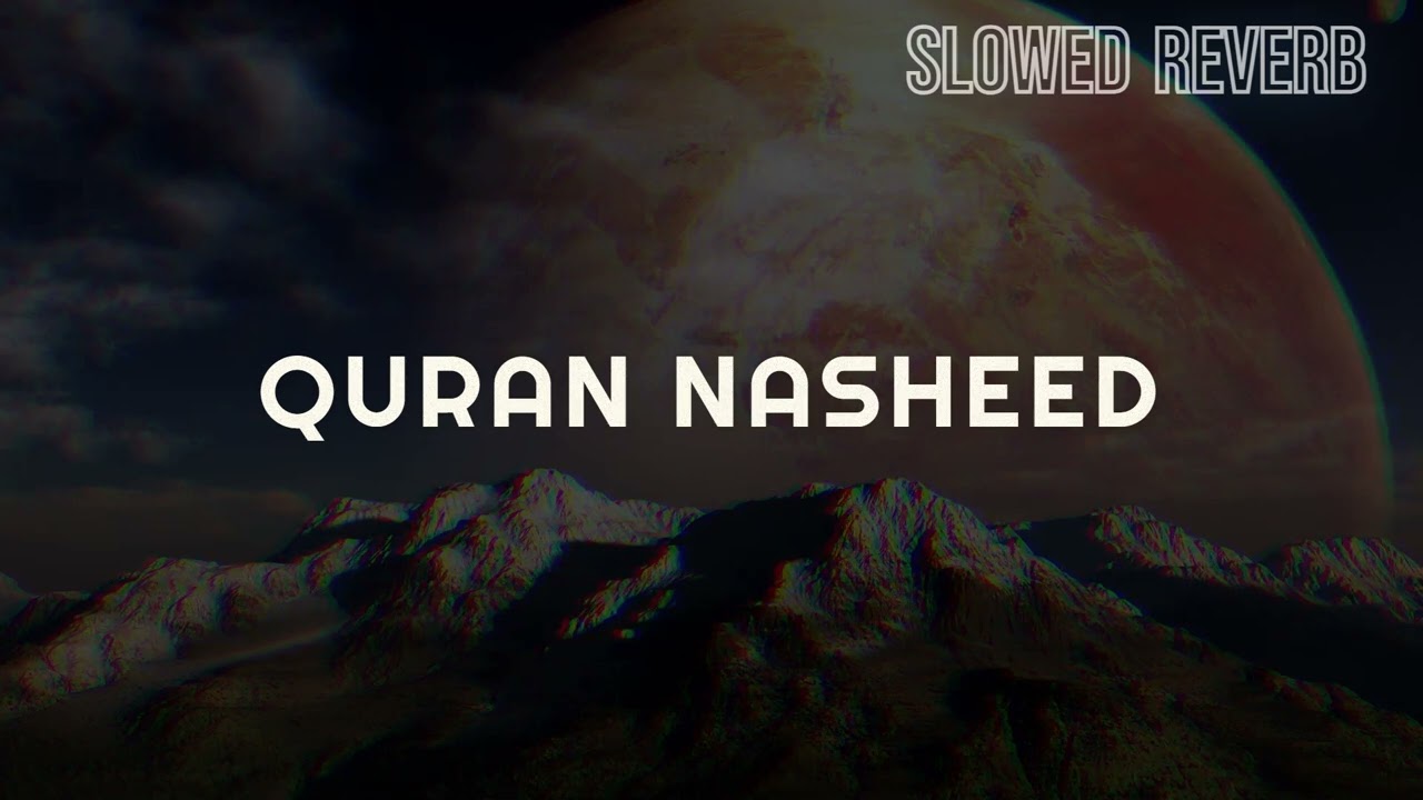 Quran Nasheed I Muhammad al Muqeet I Arabic - YouTube