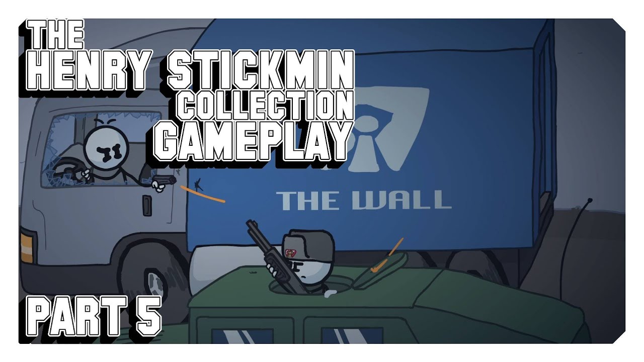 The Henry Stickmin Collection Gameplay - Part 5 - YouTube