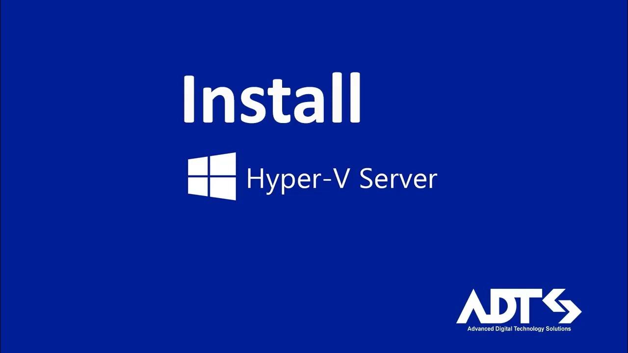 Microsoft Hyper-V Server: How to install and config - YouTube