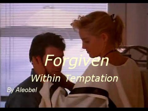 Forgiven ♥ Within Temptation (Sharon Stone) ~ Traduzione in Italiano ...