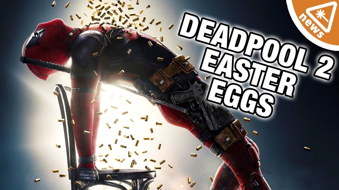 The 13 Best Deadpool 2 Easter Eggs You Missed! (Nerdist News w/ Jessica ...