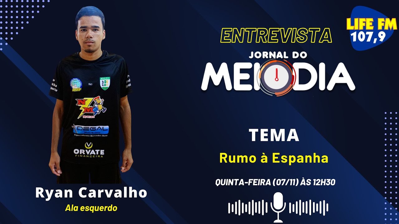 07/11, o Jornal do Meio-Dia receberá Ryan Carvalho, ala-esquerdo - YouTube