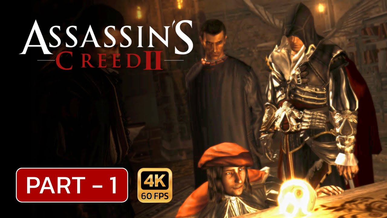 ASSASSIN'S CREED 2 Gameplay Walkthrough | Part 1 | No Commentary - YouTube
