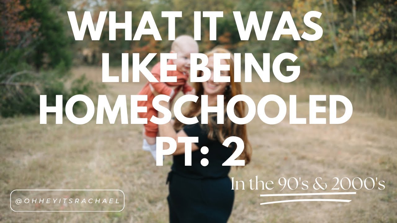 What it was like being homeschooled in the 90’s and early 2000’s. - YouTube