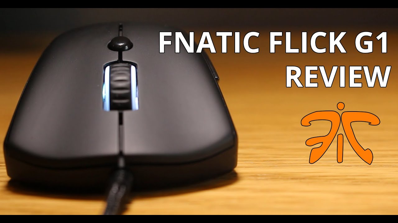 Fnatic Flick G1 Mouse Review - Mouse = Lifted - YouTube