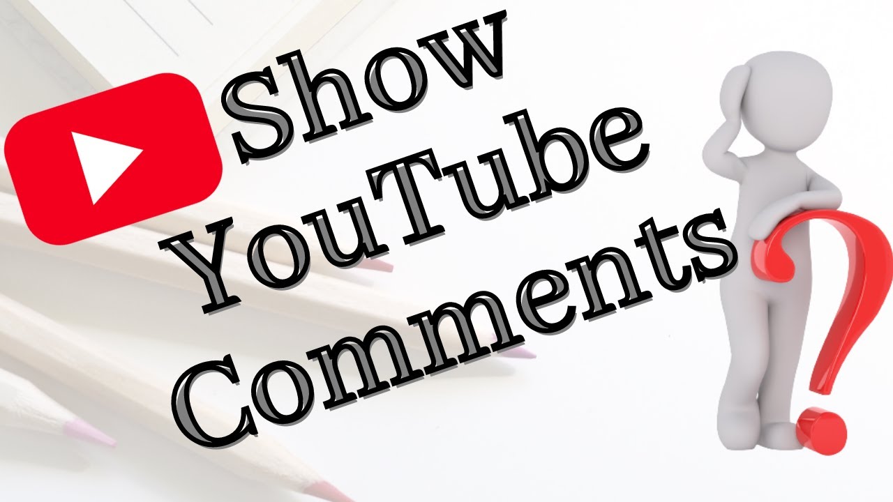 How To Show Comments On YouTube Videos | Show All Comments On Your ...