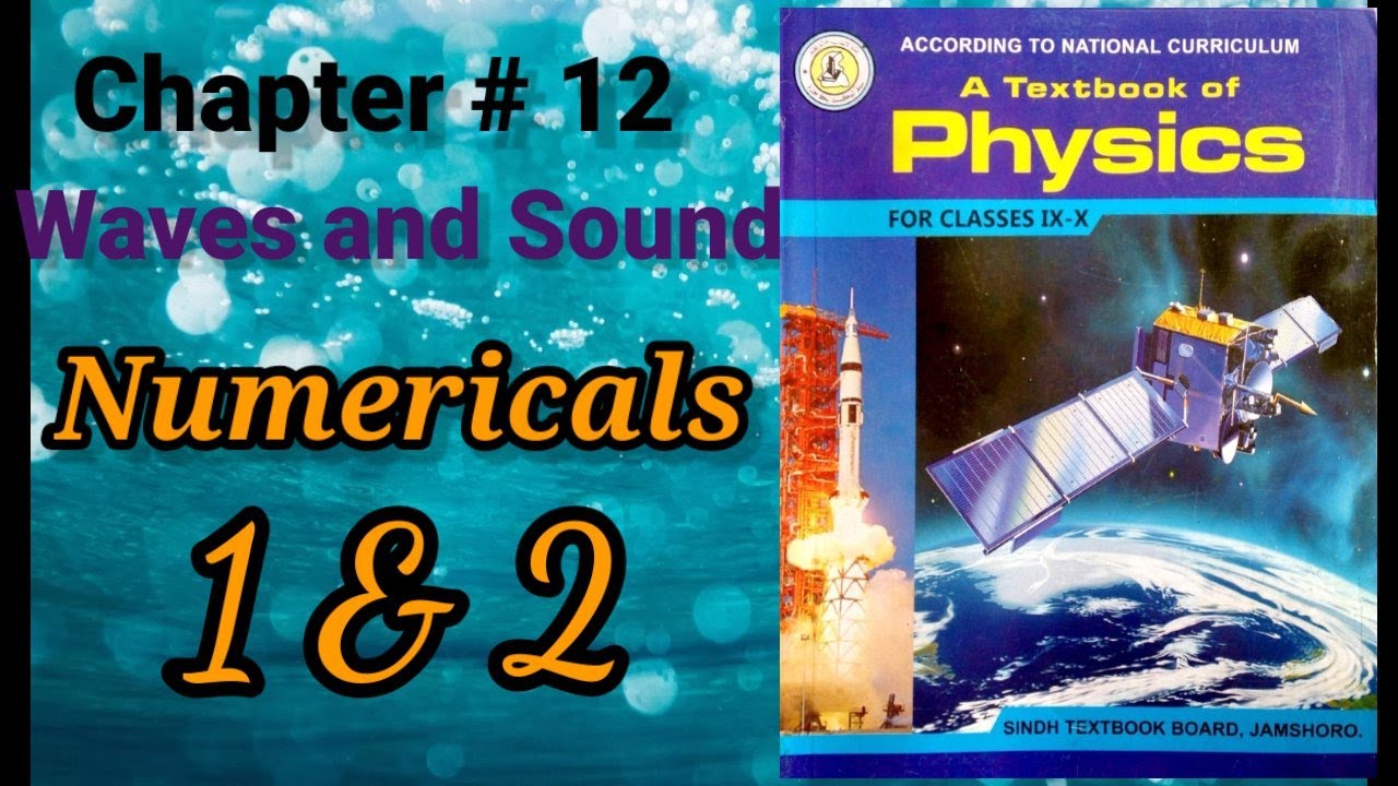 Physics Numericals | Class 10 | Chapter 12 ( Part 1 ) Sindh Text Book ...