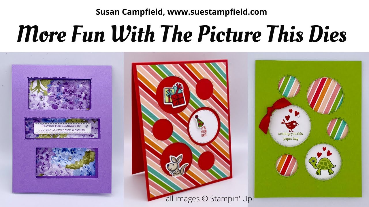 Tuesday Tutorial: More Fun with the Picture This Die Set - YouTube