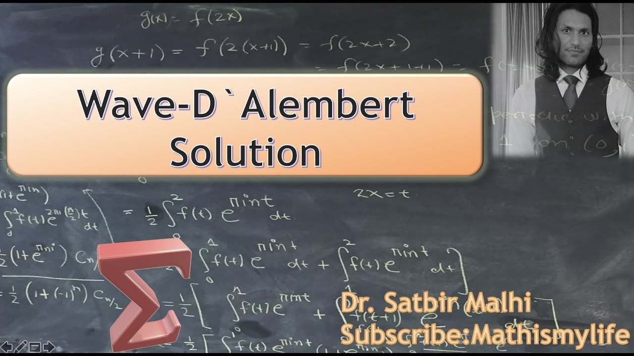 Wave equation -D'Alembert solution formula - YouTube
