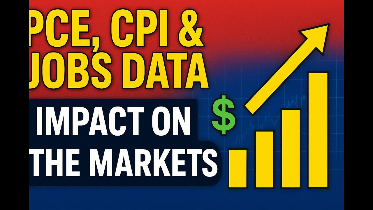 “PCE, CPI & Jobs Data Explained | Market Impact & Where to Check Latest ...