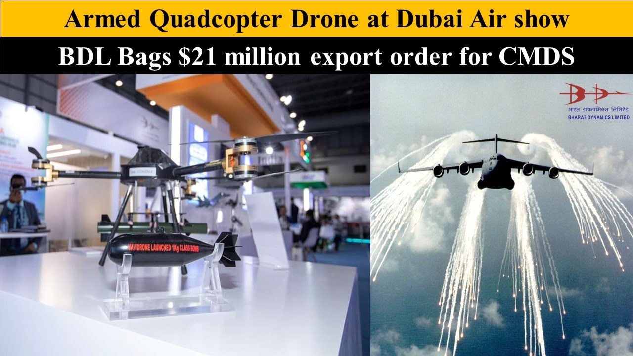 BDL shows its Armed Quadcopter Drone at Dubai Air show | Bags $21 ...
