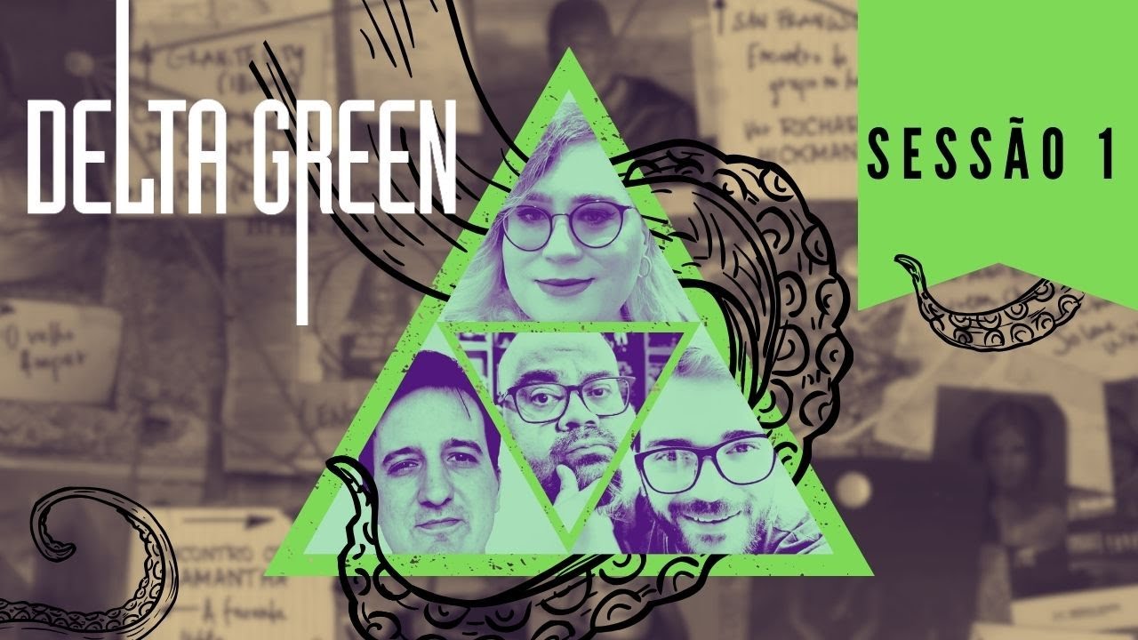 🟢 Delta Green RPG | Sessão 01 - YouTube