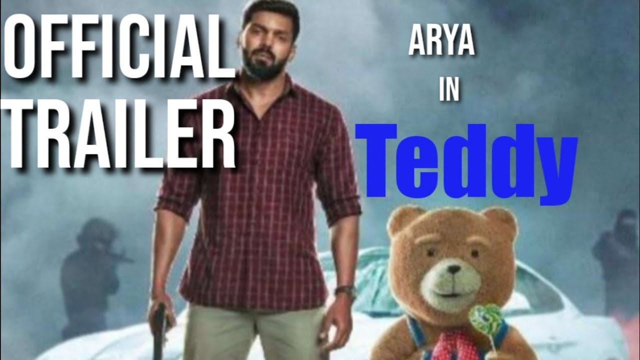 Teddy official trailer |Tamil | Arya sayyeshaa|SSR movies | - YouTube