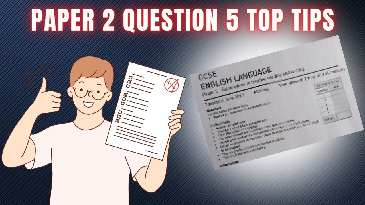 GCSE ENGLISH LANGUAGE PAPER 2 QUESTION 5 PREDICTIONS + Top Tips‼️ - YouTube