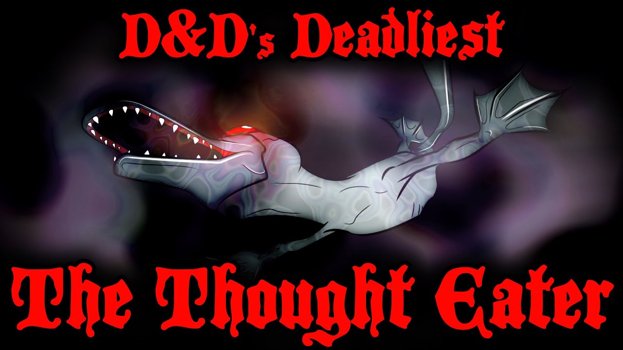 D&D's Deadliest: The Thought Eater - YouTube