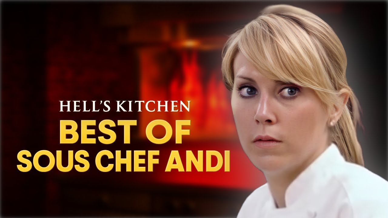 Sous Chef Andi's Best Hell's Kitchen Moments - YouTube