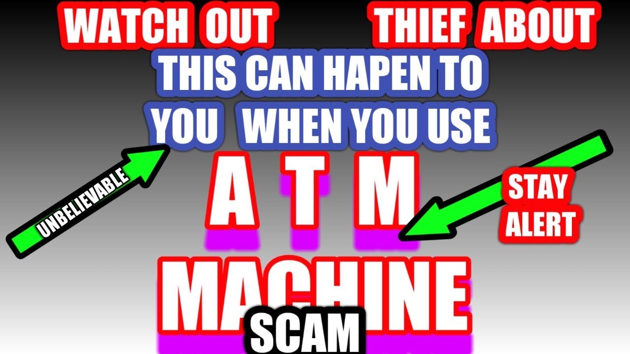 Watch out..they are after you details...A New ATM SCAM..Keep Alert ...