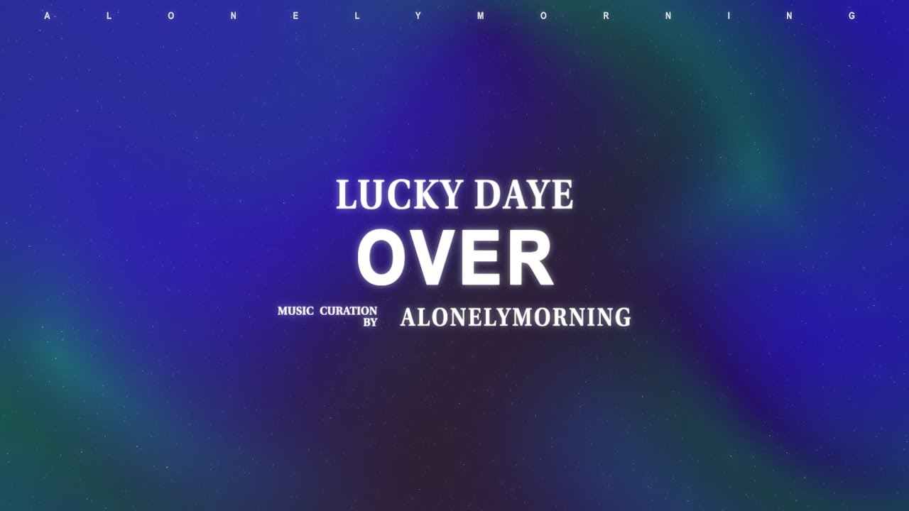 Lucky Daye - Over (Lyrics) - YouTube