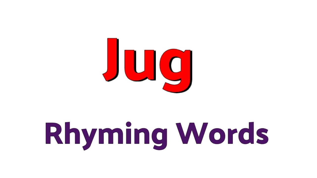 jug rhyming words । Rhyming words of jug । jug ka rhyming word ...