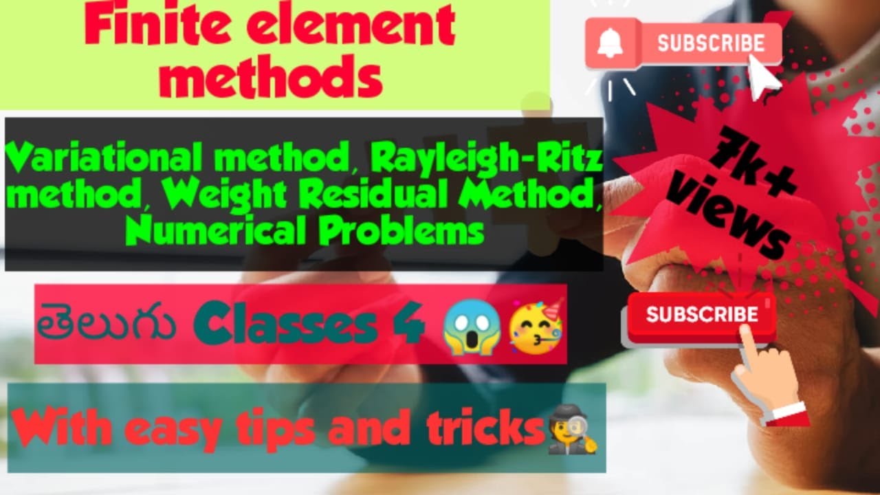 FEM ll class4ll Variational method, Rayleigh-Ritz Method,Weight ...