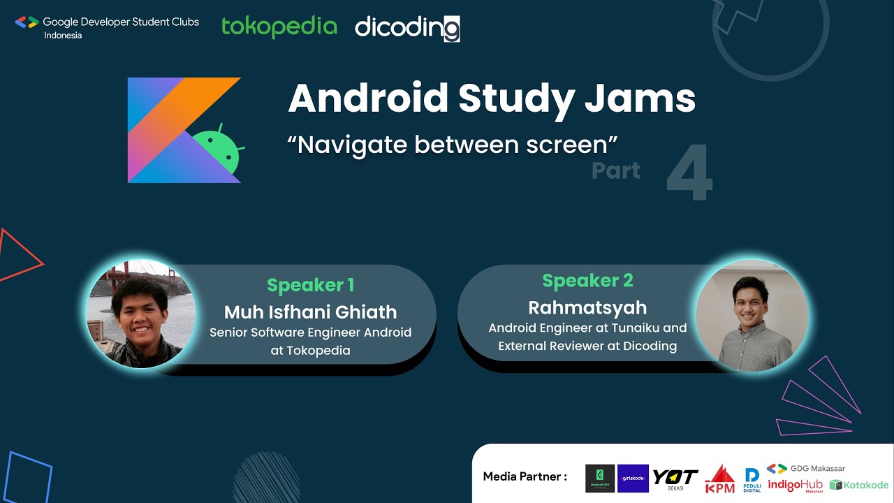 Android Study Jam: " Navigate between screen" GDSC Indonesia x Tokopedia and Dicoding - YouTube