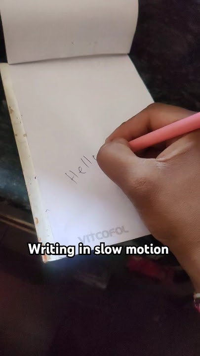 slow motion writing #slowmo #slowmotion #slowed #share #ytshorts # ...