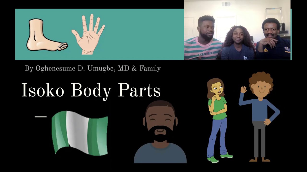 Body Parts in Isoko (Learning Isoko Vocab Essentials-L.I.V.E.) - YouTube