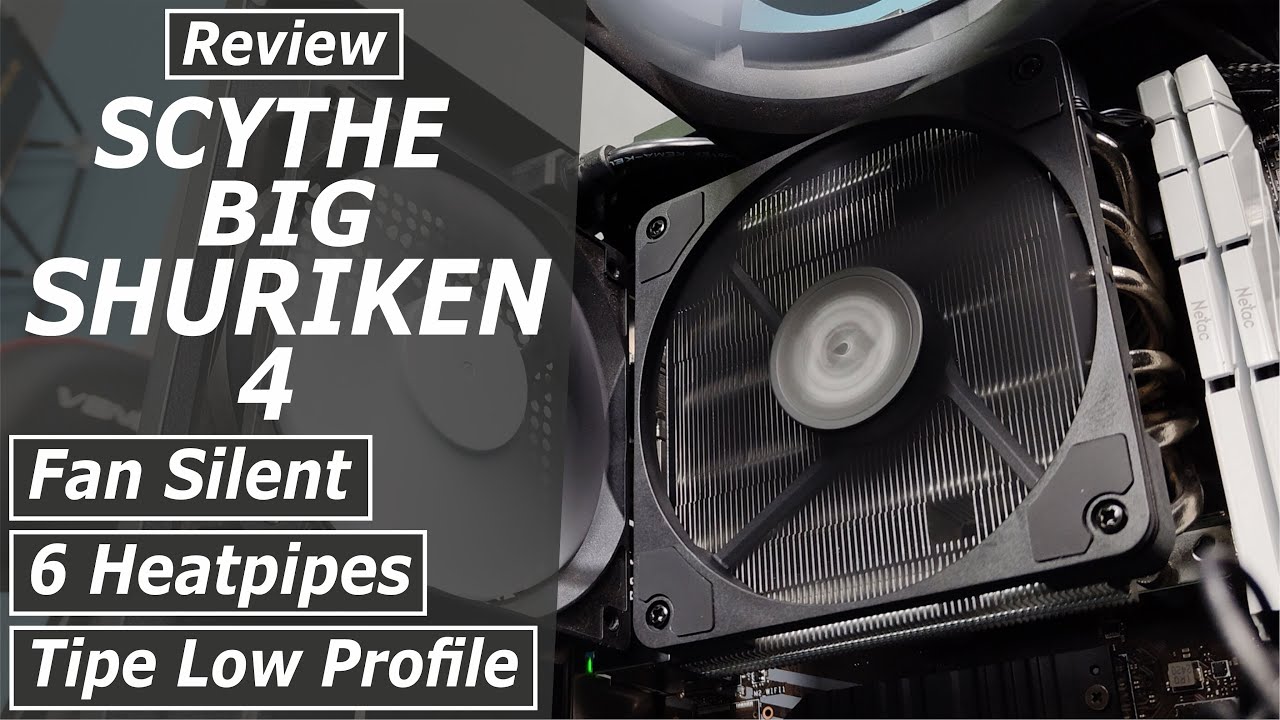Scythe Big Shuriken 4 Review: High-Performance Low Profile CPU Cooler ...