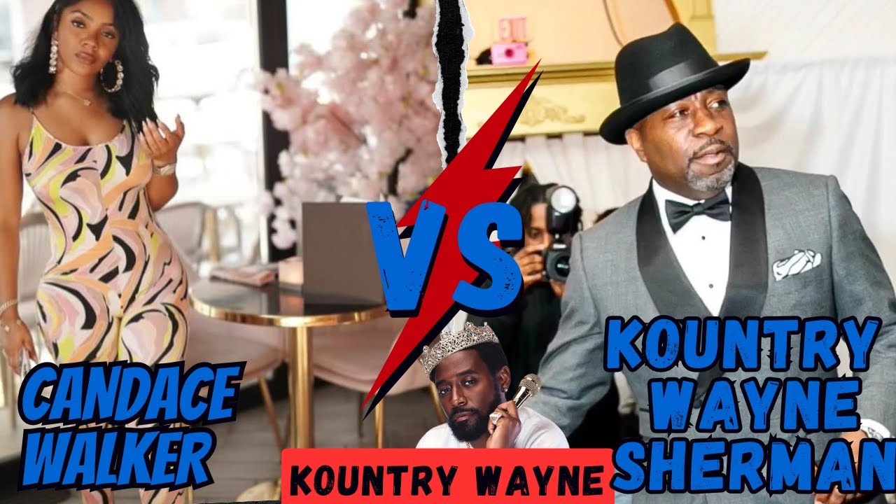 Kountry Wayne Candace Walker vs Sherman Lifestyle, Biography Comparison ...