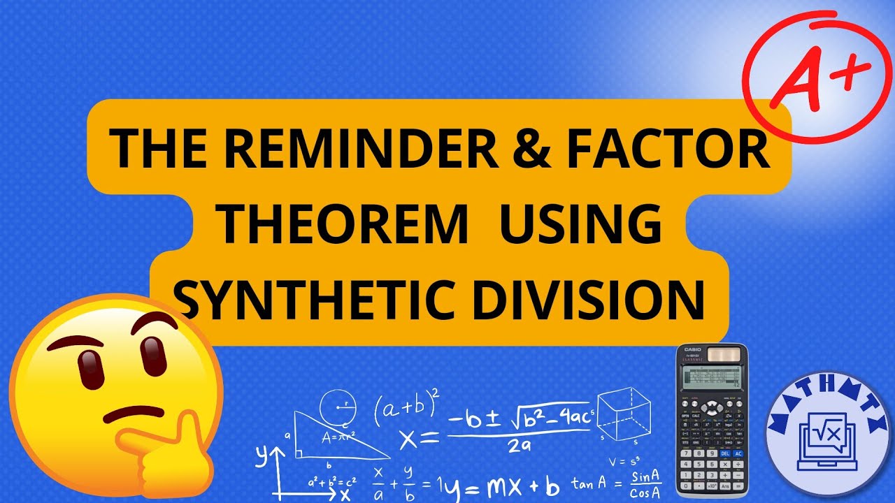 The Reminder & Factor Theorem using Synthetic Division - YouTube