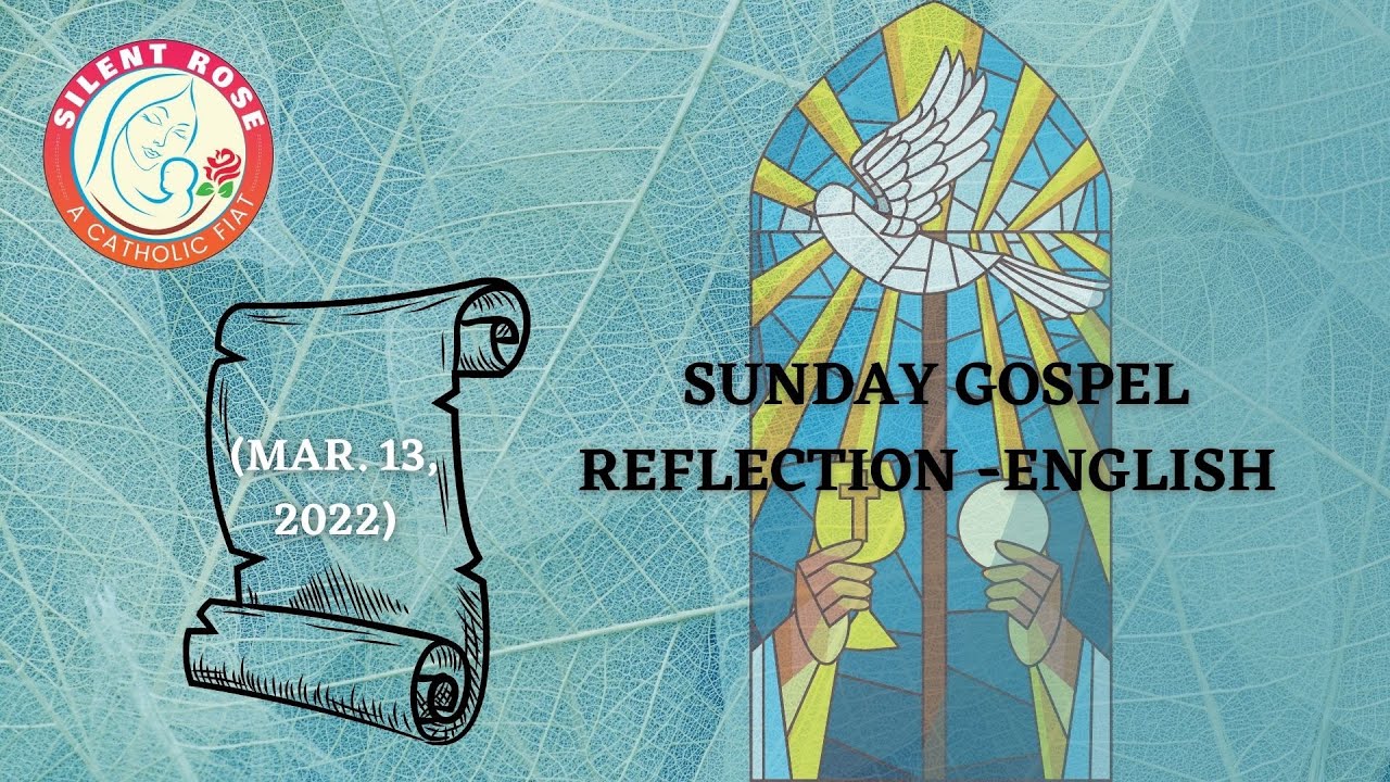 SUNDAY GOSPEL REFLECTION (ENGLISH) - March 13, 2022 | 2nd SUNDAY OF ...