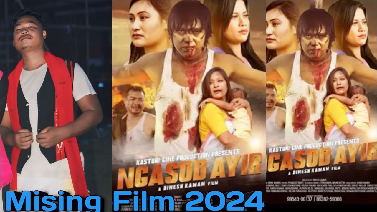 NGASOD AYIR || MISING FILM 2024 || DINESH KAMAN || DIMPOL DOLEY ...