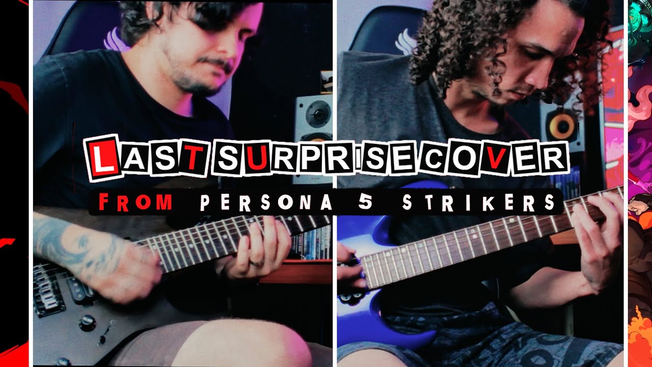 Persona 5 Strikers - Last Surprise (Ft. Caio Duque) - Full Cover - YouTube