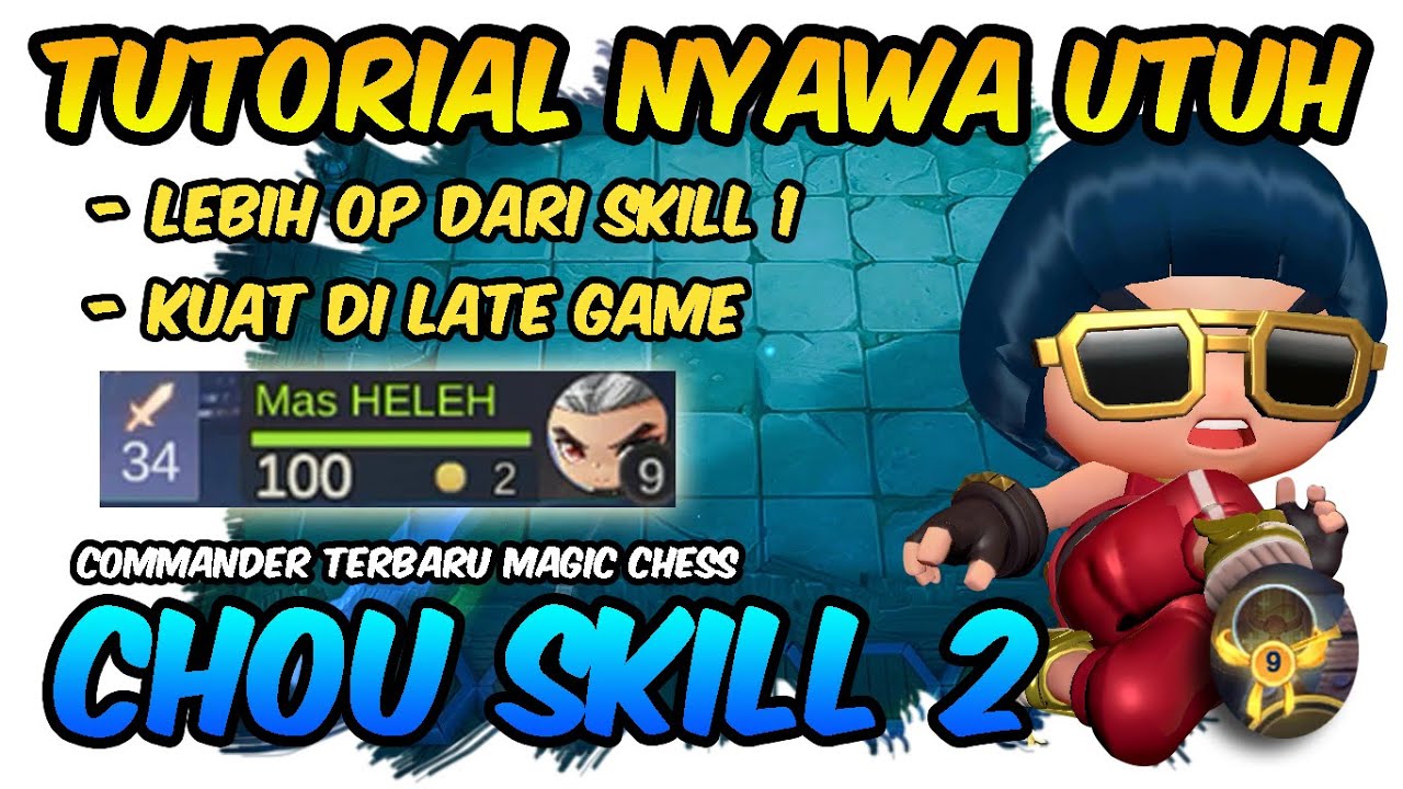 TUTORIAL CARA MAIN COMMANDER BARU CHOU SKILL 2 NAMBAH 13 HP SETELAH 10 KILL DARAH FULL SAMPAI ...