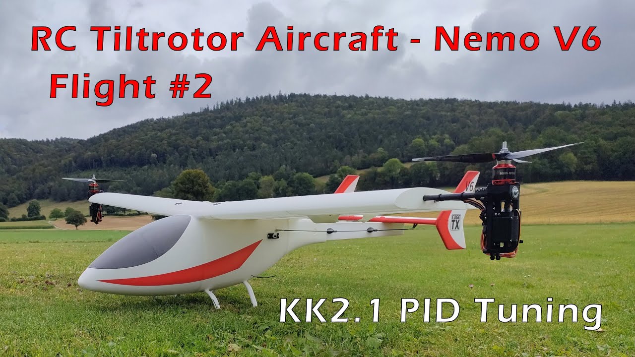 Tiltrotor RC Aircraft Nemo V6 - Flight of August 4, 2023 - YouTube