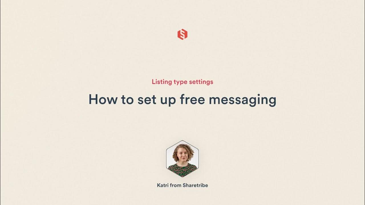 Listing types: How to set up free messaging | Sharetribe Tutorial - YouTube