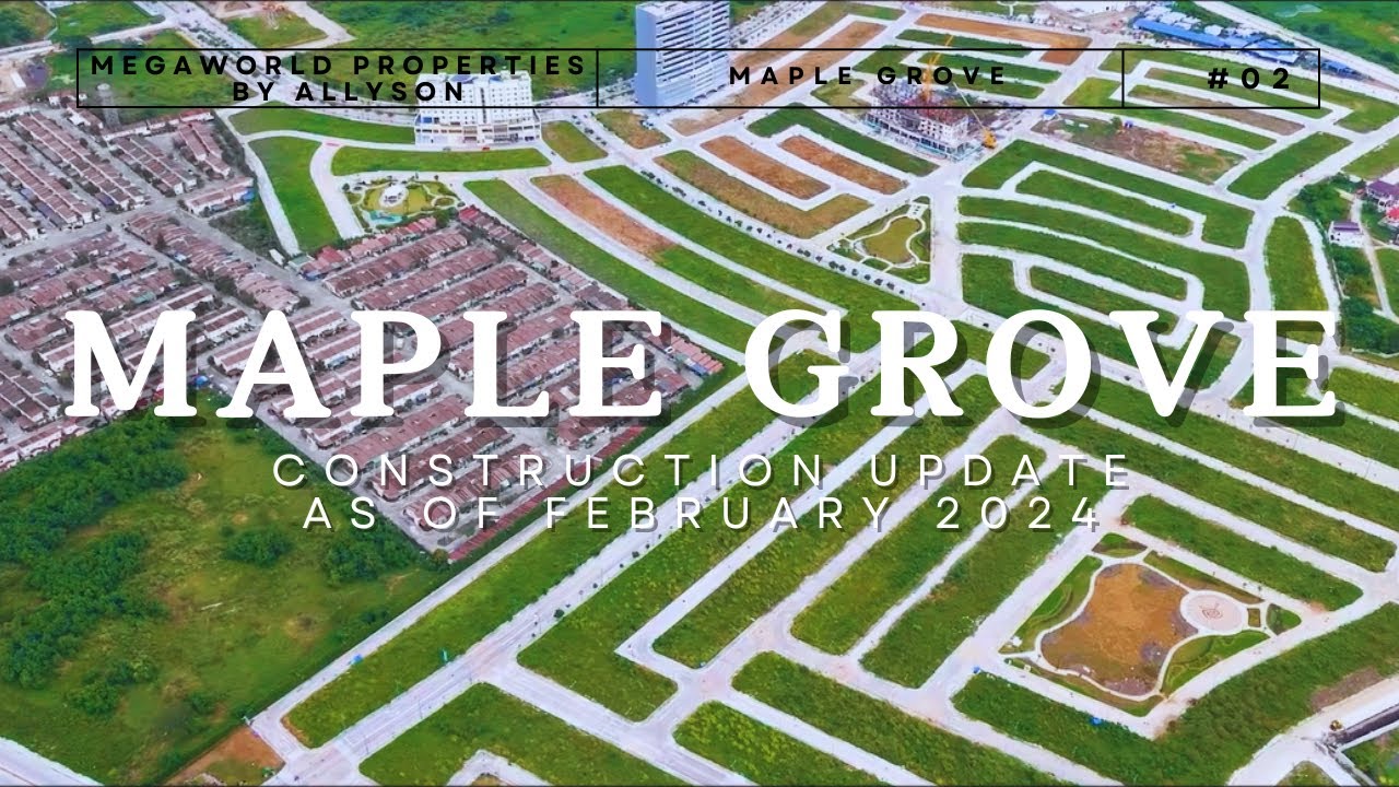 MAPLE GROVE CONSTRUCTION UPDATE AS OF FEBRUARY 2024 - YouTube