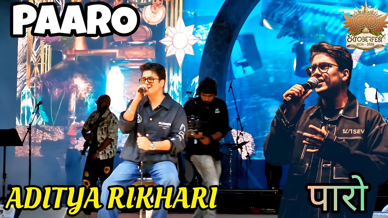 Aditya Rikhari – Paaro LIVE at Oktoberfest Goa🔥💥 Goa Events | Paaro ...