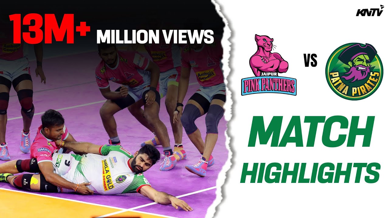 Pro Kabaddi 2019 Highlights | Patna Pirates vs Jaipur Pink Panthers ...