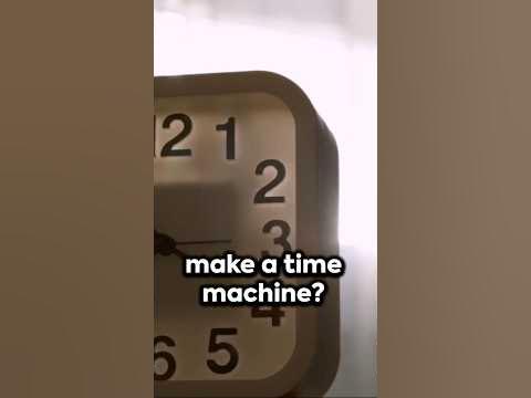 How to make a Time Machine - YouTube