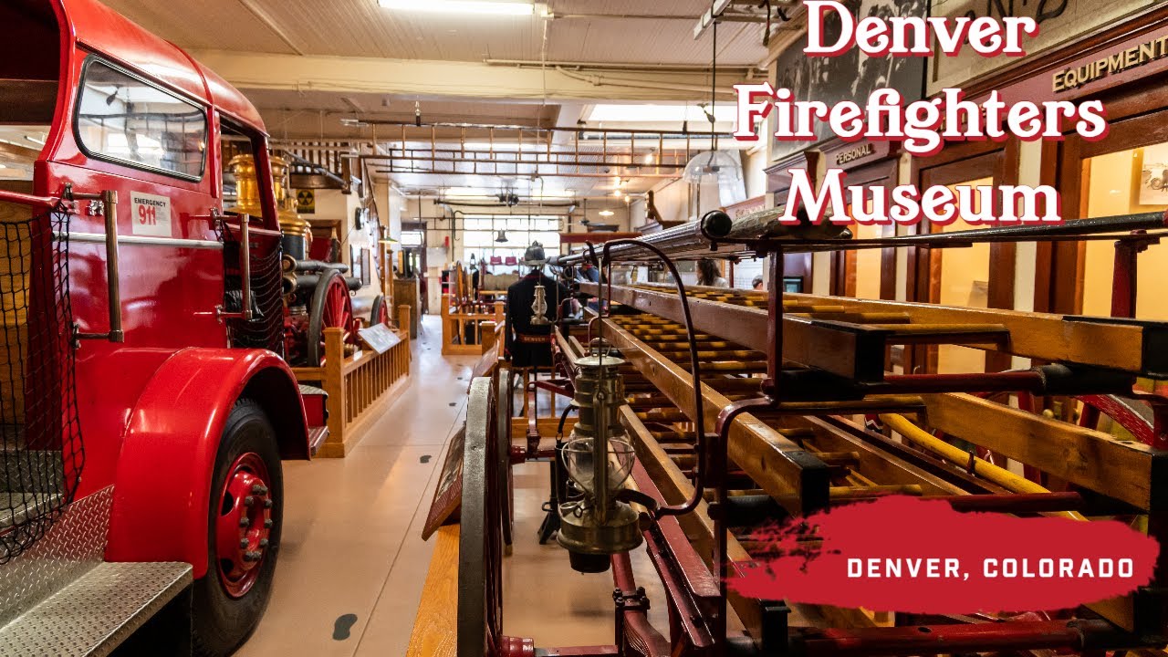 Colorado Summer Trip 2022: Part 4 Denver Firefighters Museum - YouTube