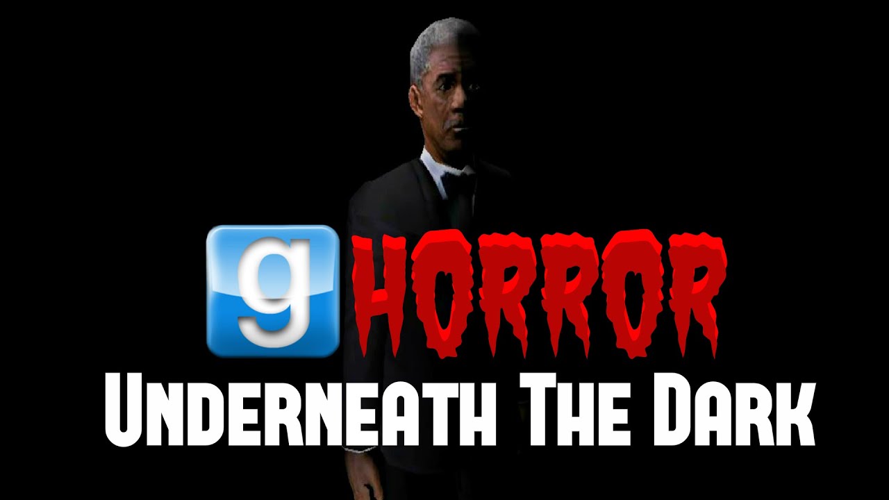 DARK TIMES WITH MORGAN FREEMAN ~ Underneath The Dark [Pt 1/2] GMOD ...