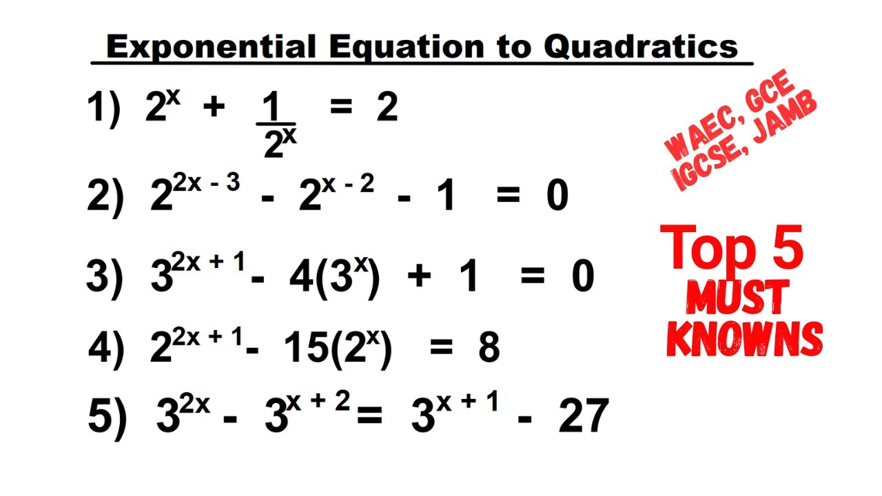 Exponential Equations That Lead to Quadratics You Must Know for Exam ...
