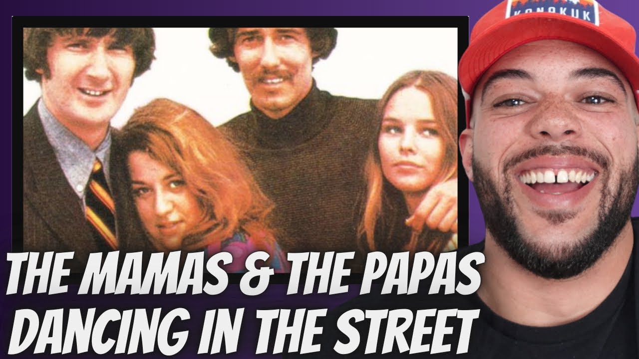 LOVE IT!| The Mamas & The Papas - Dancing In The Street | FIRST TIME ...